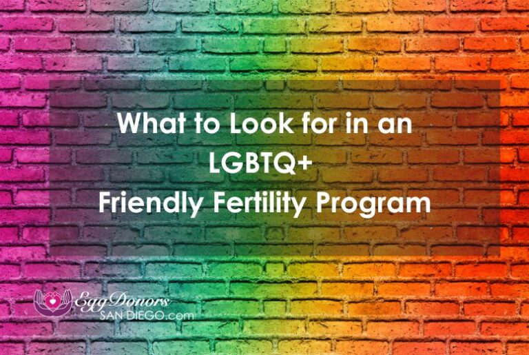 What to Look for in an LGBTQ+ Friendly Fertility Program